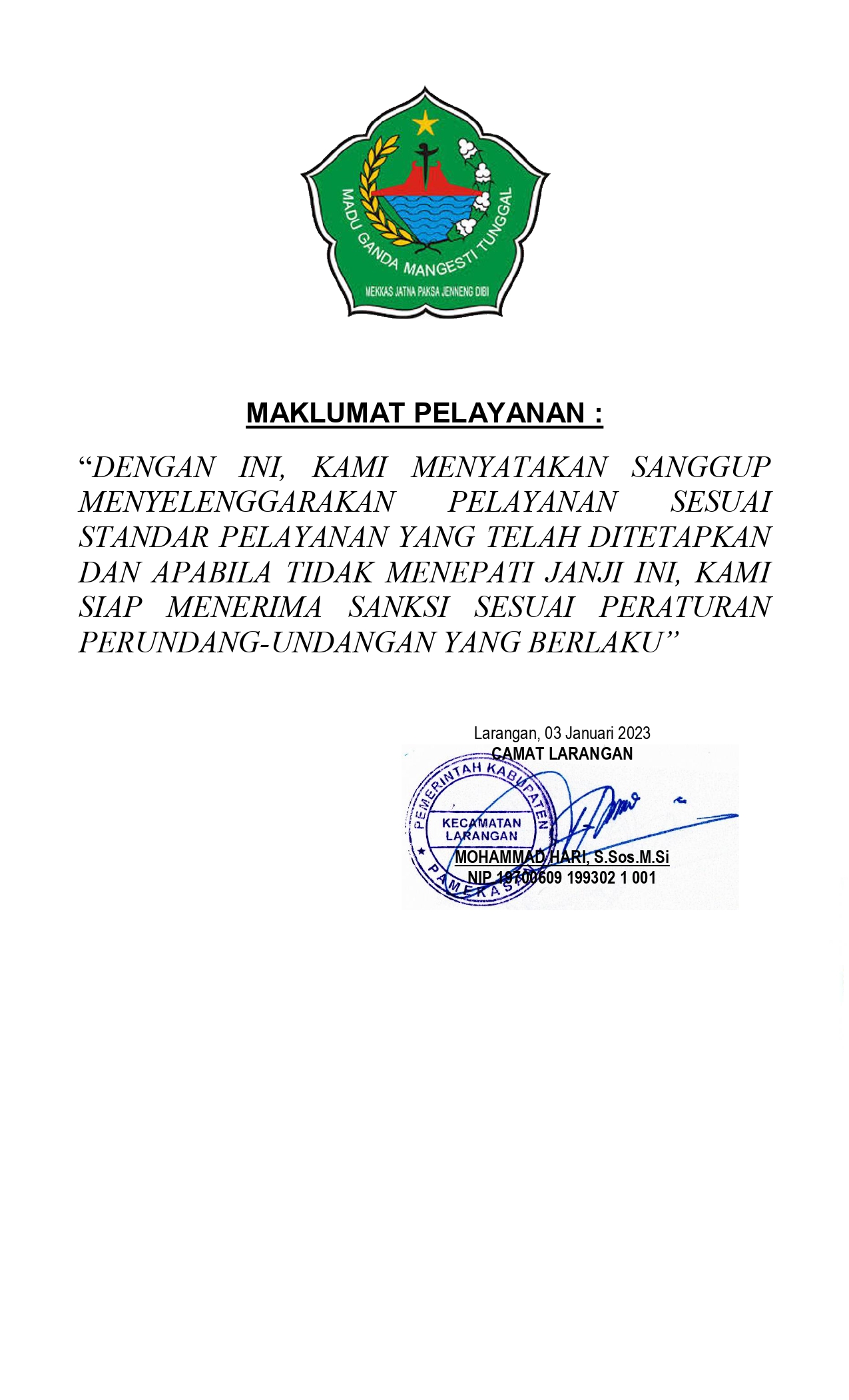 Maklumat Pelayanan – KECAMATAN LARANGAN Maklumat Pelayanan – KECAMATAN LARANGAN